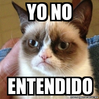 Meme Grumpy Cat - yo no entendido - 21169764