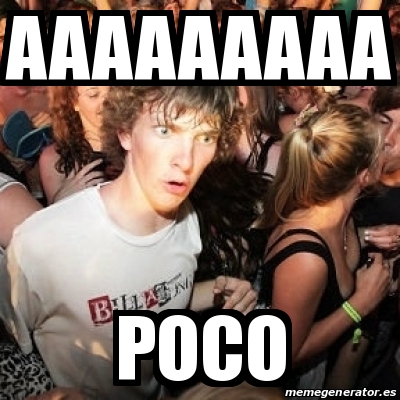 Meme Sudden Realization Ralph - aaaaaaaaa poco - 21208810