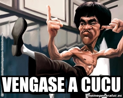 Meme Personalizado - Vengase a cucu - 21220367