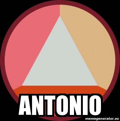 Meme Personalizado - antonio - 21238640