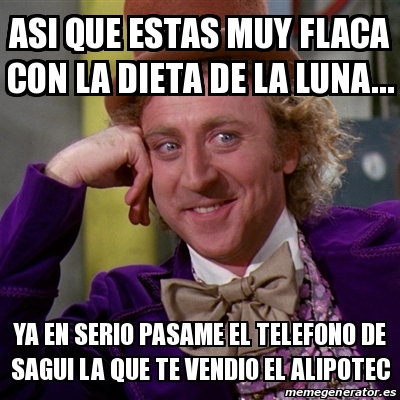 Estas Muy Flaca Memes Top Memes De Flaca En Español :) Memedroid