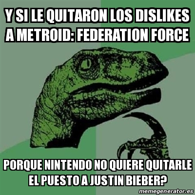 Meme Filosoraptor - Y si le quitaron los dislikes a metroid: federation ...
