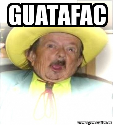 Meme Personalizado - Guatafac - 21323024