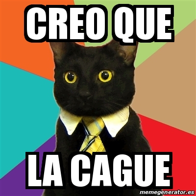 Meme Business Cat - creo que la cague - 21439651