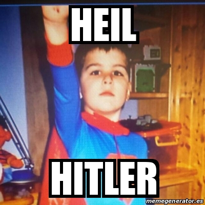 Meme Personalizado - Heil Hitler - 21452119