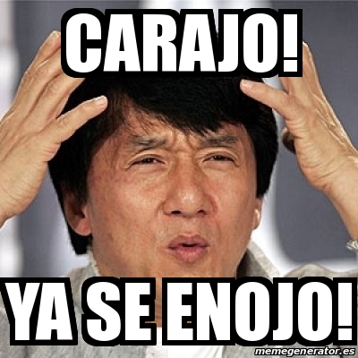 Meme Jackie Chan - carajo! ya se enojo! - 21547771