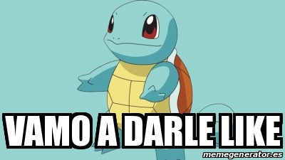 Meme Personalizado - vamo a darle like - 21570300