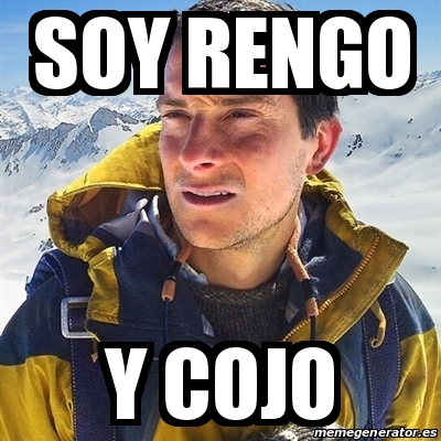 Meme Bear Grylls - SOY RENGO Y COJO - 21063760