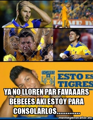 Meme Personalizado - Ya no lloren par favaaars bebeees aki estoy para ...