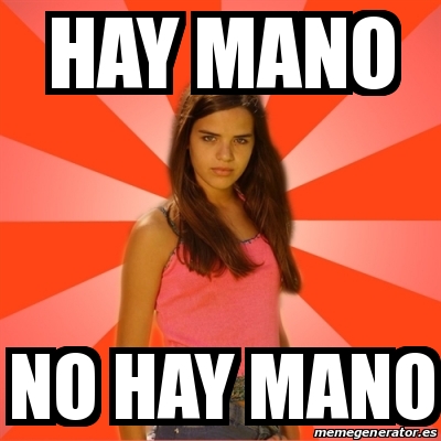Meme Jealous Girl - hay mano no hay mano - 21616648
