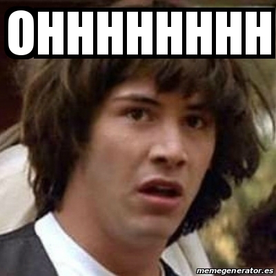 Ohhhhhhhh Meme