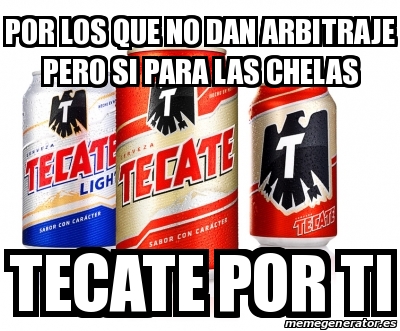 Meme Personalizado - Por los que no dan arbitraje pero si para las ...