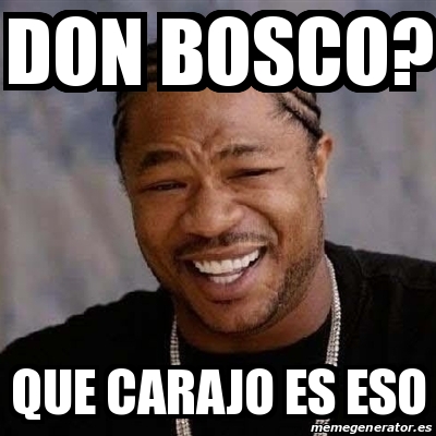 Memes Don Bosco