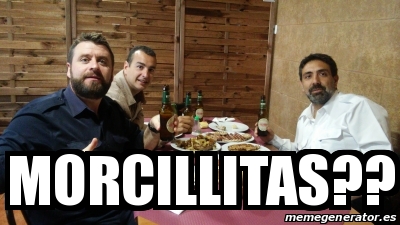 Meme Personalizado - morcillitas?? - 21700761