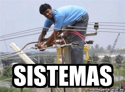 Meme Personalizado - Sistemas - 21727741