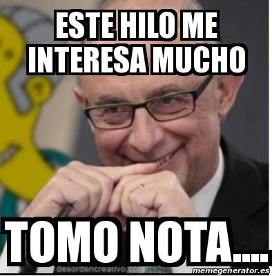Meme Personalizado - Este hilo me interesa mucho tOMO NOTA.... - 21731507