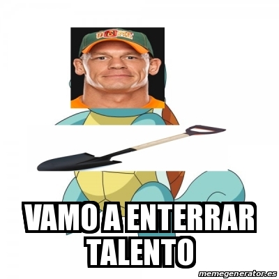 Meme Personalizado - vamo a enterrar talento - 21773375