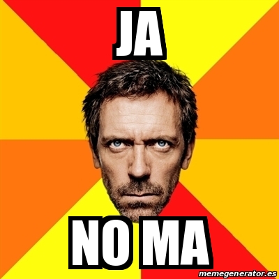 Meme House - Ja No ma - 21089131