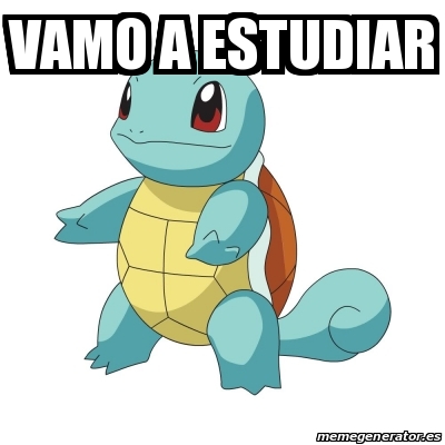 Meme Personalizado - VAMO A ESTUDIAR - 21818463