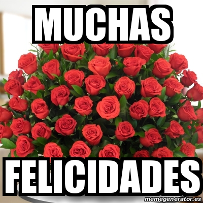 Meme Personalizado - muchas felicidades - 21875035