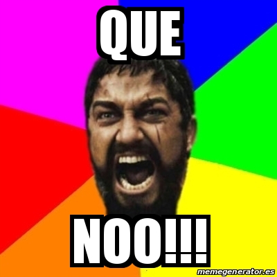 Meme Sparta - que noo!!! - 21961211