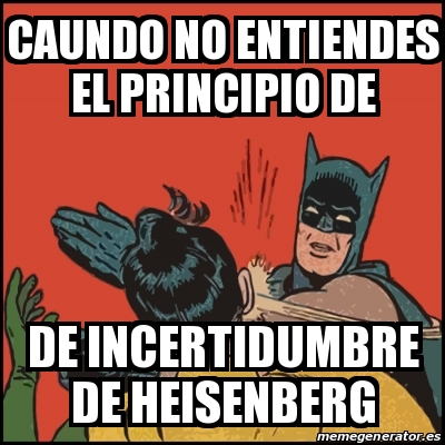 Meme Batman slaps Robin - cAUNDO NO ENTIENDES EL PRINCIPIO DE de ...