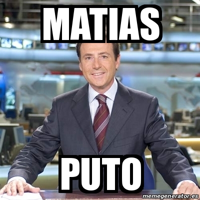 Meme Matias Prats - matias puto - 22104203