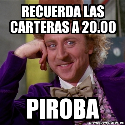 Meme Willy Wonka - Recuerda las carteras a 20.00 Piroba - 22146126