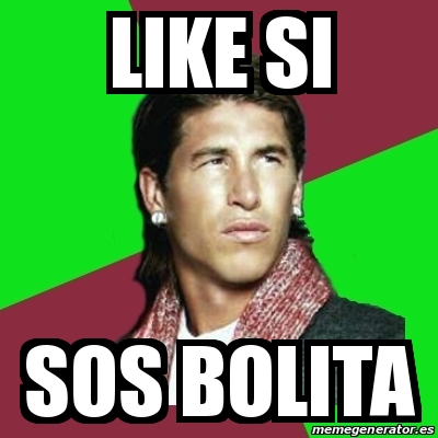 Meme Sergio Ramos - like si sos bolita - 22166412