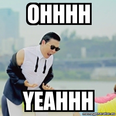 Meme Gangnam Style - ohhhh yeahhh - 22183838