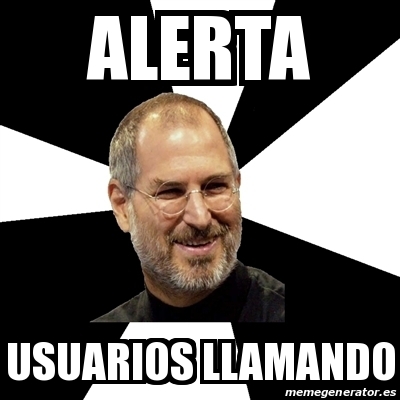 Meme Steve Jobs - Alerta usuarios llamando - 22187188