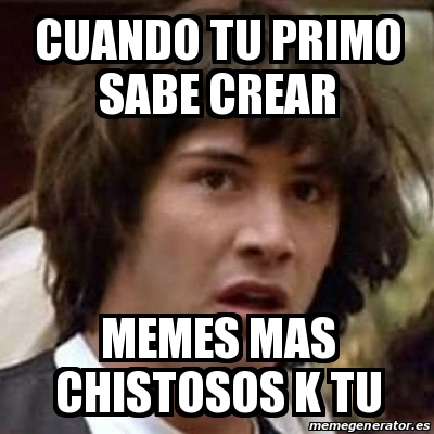 Memes Sobre Primo