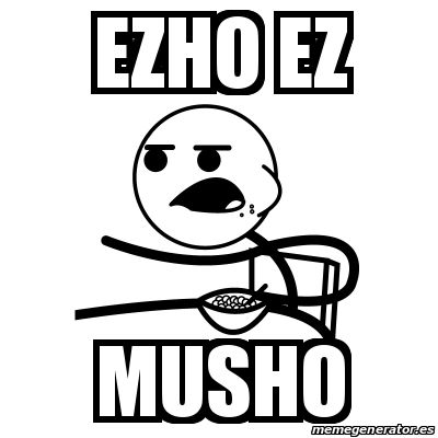 Meme Cereal Guy - ezho ez musho - 22246726