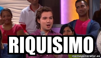 Meme Personalizado - Riquisimo - 22289856