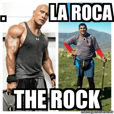 Meme Personalizado - . la roca The rock - 22312069