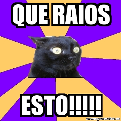 Meme Anxiety Cat - Que raios ESTO!!!!! - 22040807