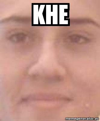 Meme Personalizado - KHE - 22422727