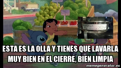 Meme Personalizado - esta es la olla y tienes que lavarla muy bien en ...