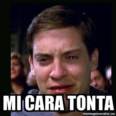 Meme crying peter parker - mi cara tonta - 22528884