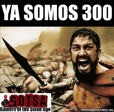 Meme Personalizado - YA SOMOS 300 - 22647379