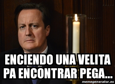 Meme Personalizado - enciendo una velita pa encontrar pega... - 22661881