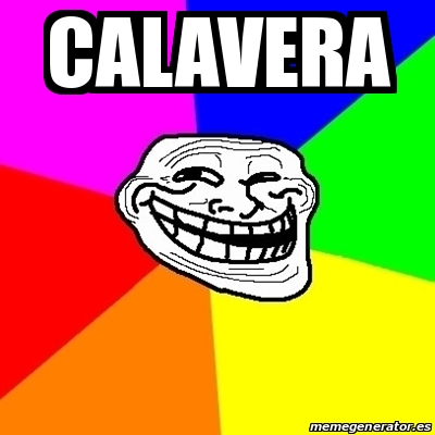 Meme Troll - Calavera - 22679435