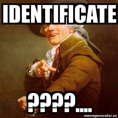 Meme Joseph Ducreux - IDENTIFICATE ????.... - 22865388
