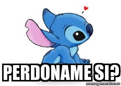 Meme Personalizado - perdoname si? - 22906595
