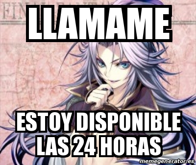 Meme Personalizado - Llamame estoy disponible las 24 horas - 22959880