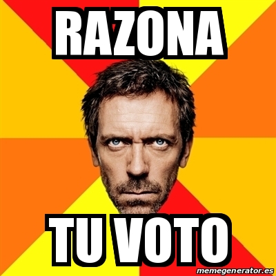 Meme House - razona tu voto - 23221255