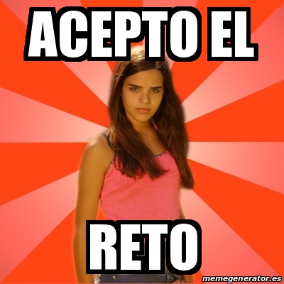 Meme Jealous Girl - acepto el reto - 23286335