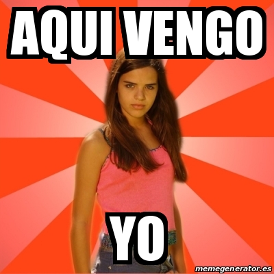 Meme Jealous Girl - aqui vengo yo - 23313420