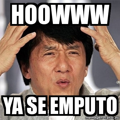 Meme Jackie Chan - hoowww ya se emputo - 23053543