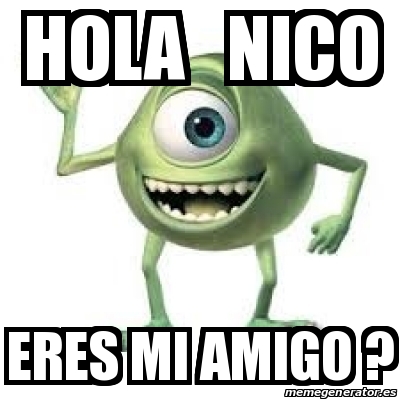 Mi Amigos Memes